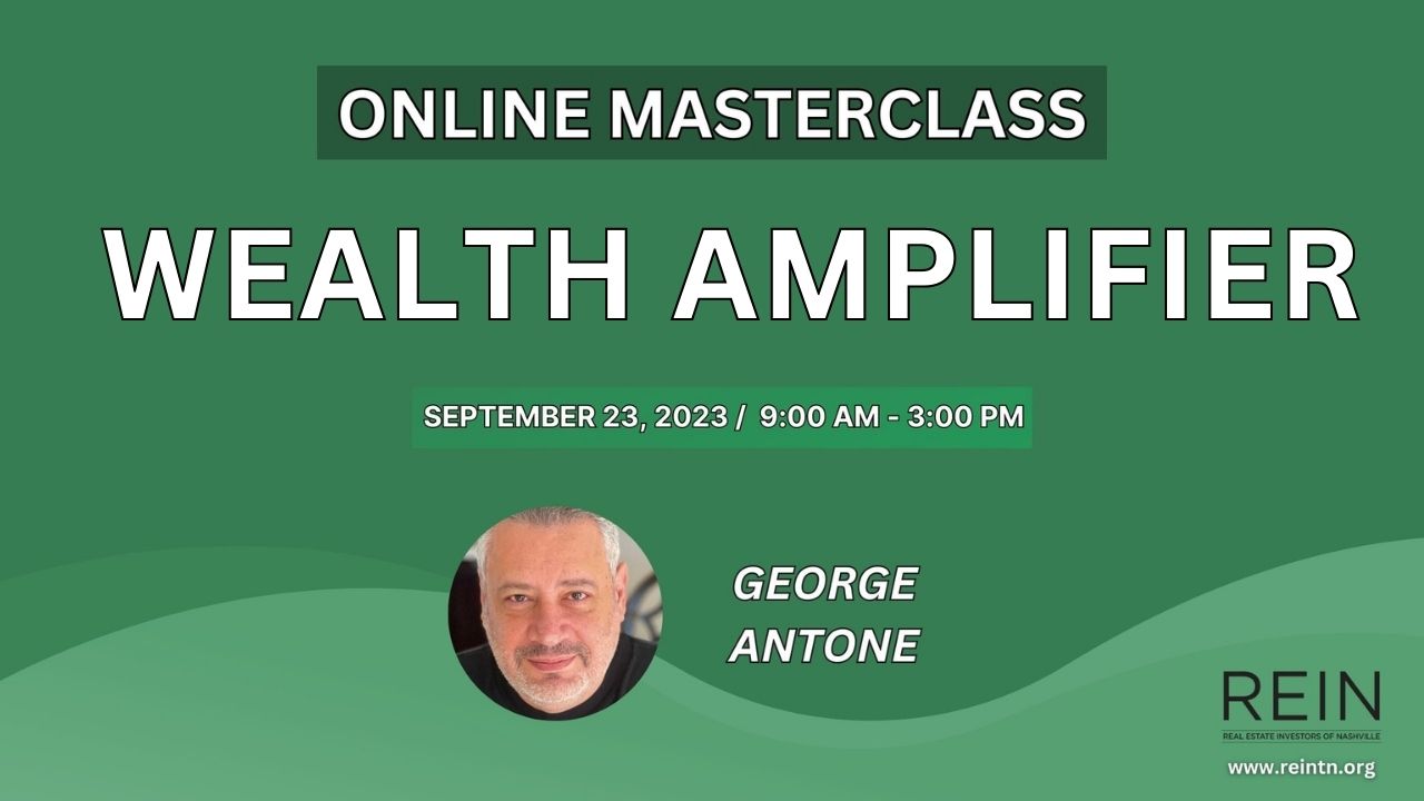 Online: One Day Wealth Amplifier with George Antone – REIN