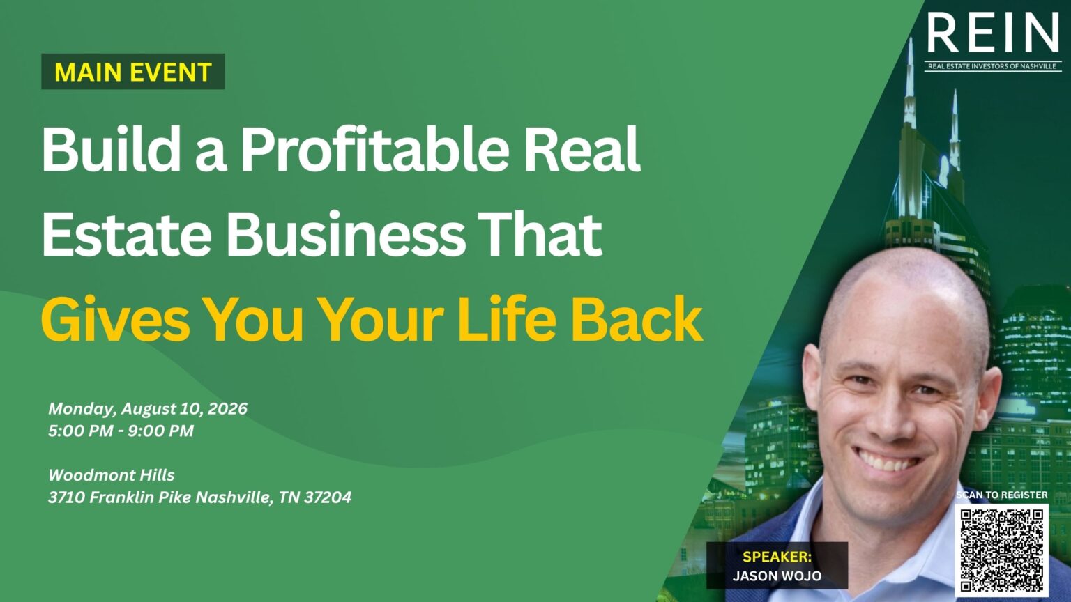Main Event - Build a Profitable Real Estate Business That Gives You ...